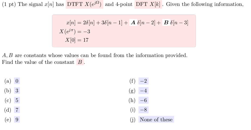 Solved The signal x[n] has DTFT X(ejΩ) and 4-point DFT X[k] | Chegg.com