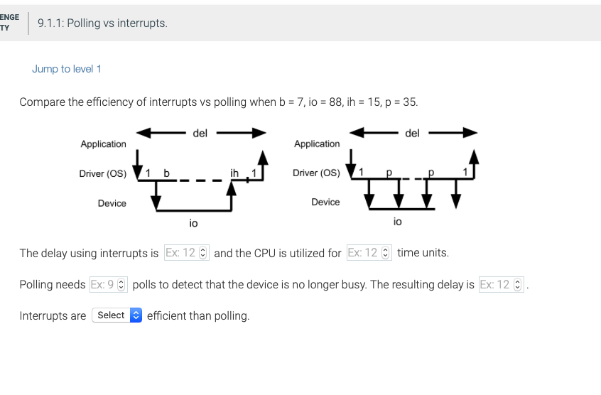 ENGE TY 9.1.1: Polling vs interrupts. Jump to level 1 | Chegg.com