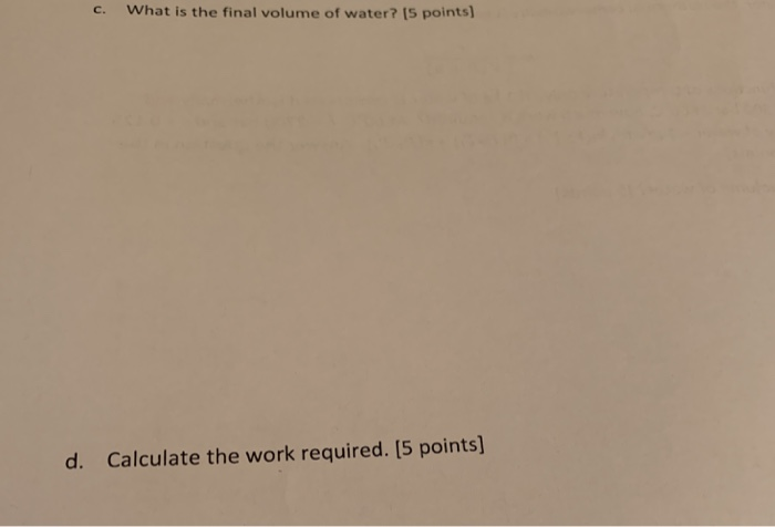 Solved 5. For liquid water, the isothermal compressibility | Chegg.com