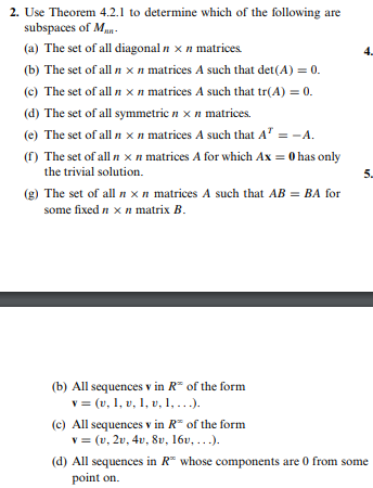 Solved 2. Use Theorem 4.2.1 to determine which of the | Chegg.com