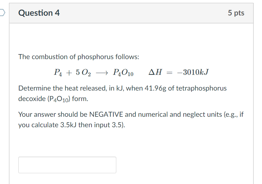 Solved Question 4 5 pts The combustion of phosphorus | Chegg.com