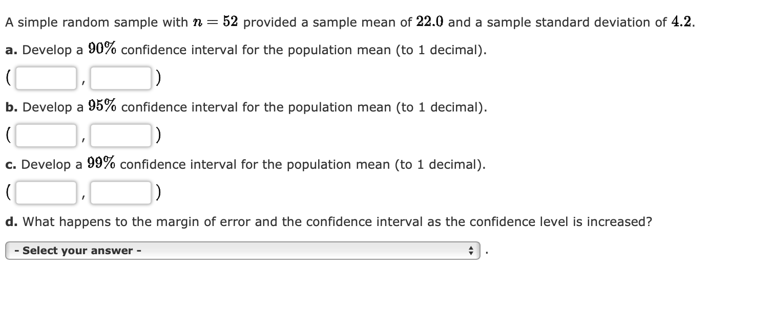 Solved A simple random sample with n=52 ﻿provided a sample | Chegg.com