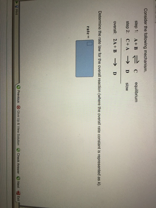 Solved Consider the following mechanism. A + B C | Chegg.com