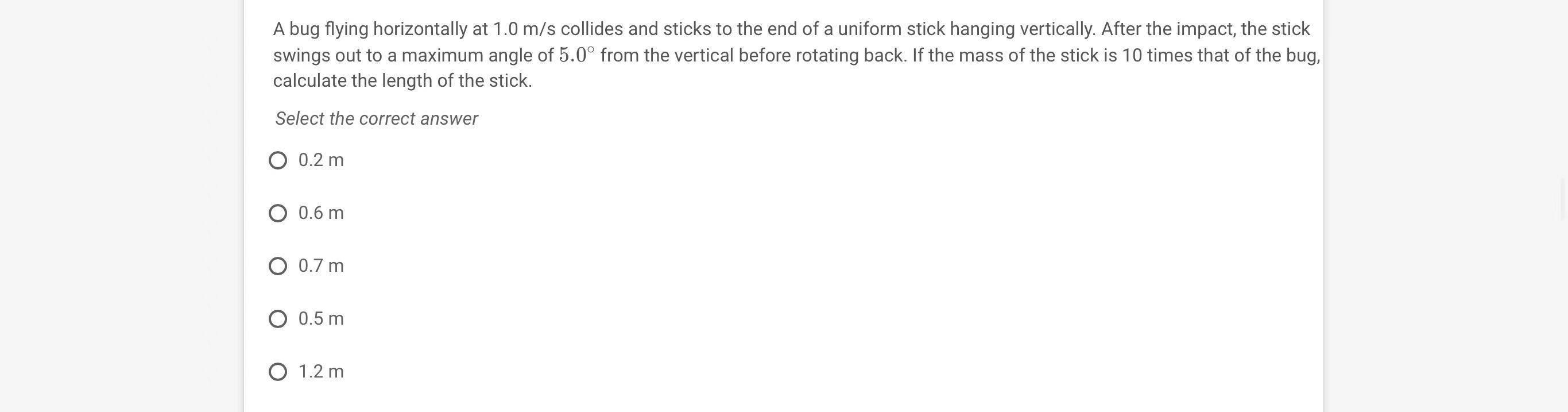 Solved A bug flying horizontally at 1.0 m/s collides and | Chegg.com