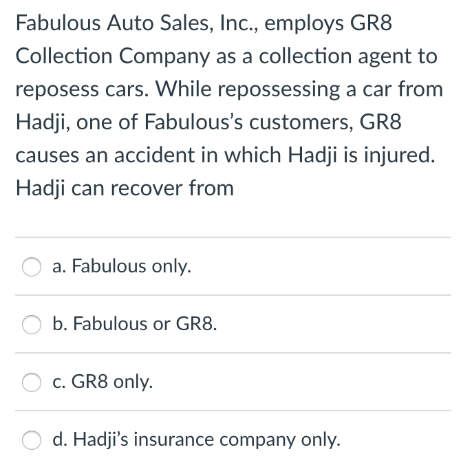 Solved Fabulous Auto Sales, Inc., employs GR8 Collection | Chegg.com
