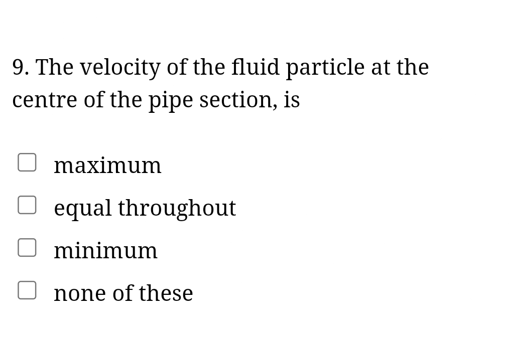 9. The velocity of the fluid particle at the centre | Chegg.com