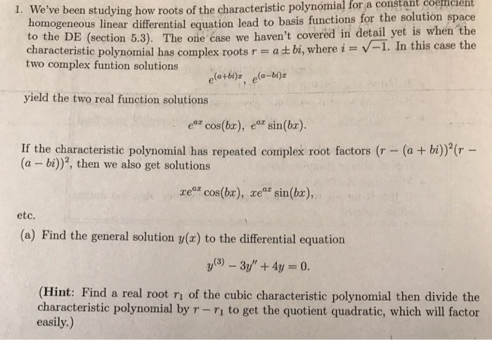 Solved polynómial for a constant coeucient 1. W been | Chegg.com