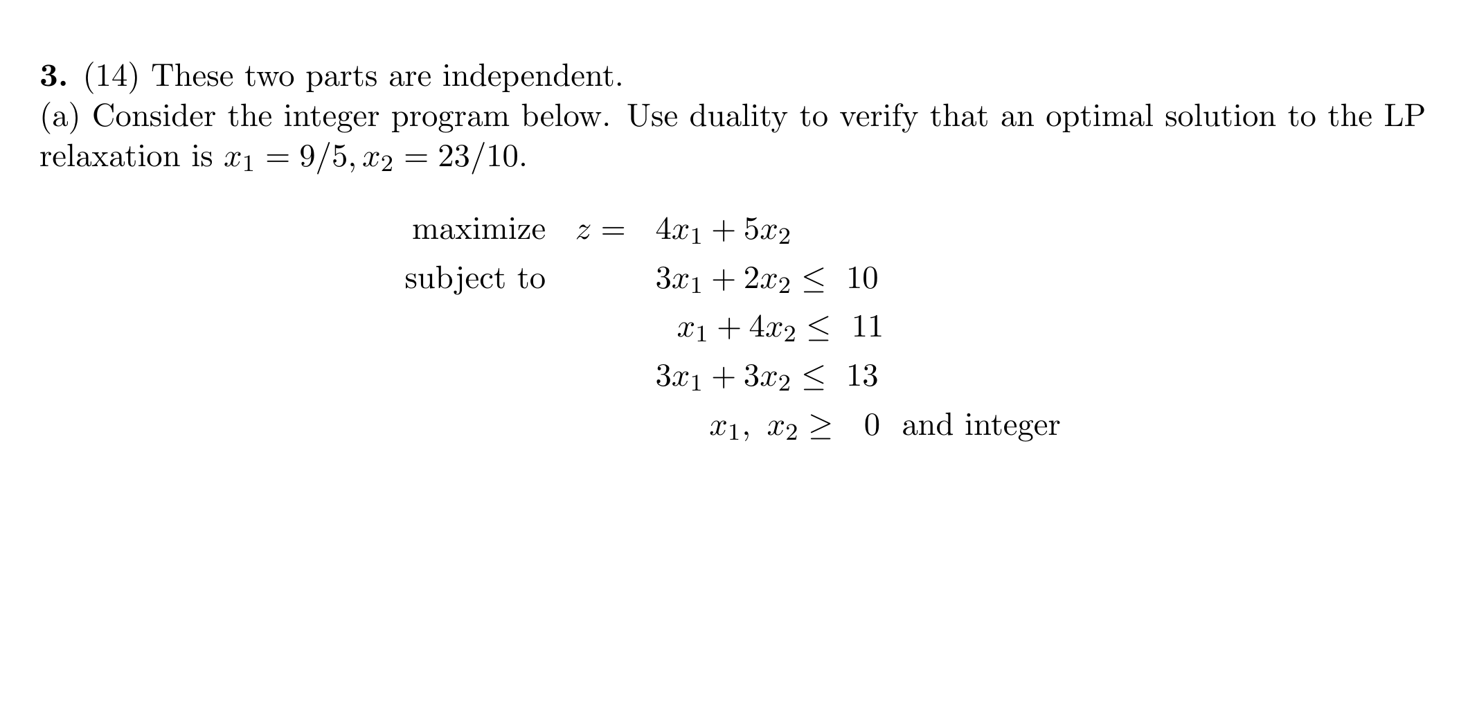 Solved 3. (14) These two parts are independent. (a) Consider | Chegg.com