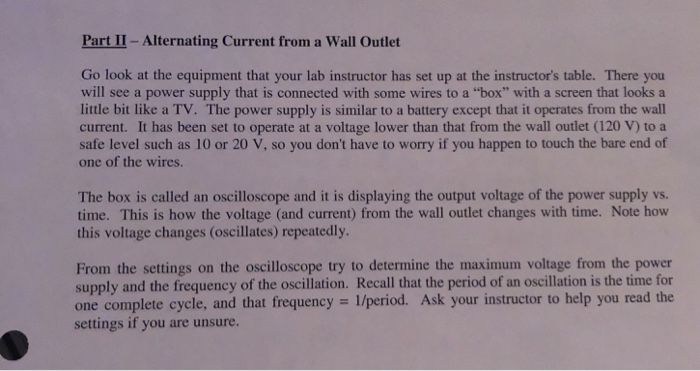 Solved Part II- Alternating Current from a Wall Outlet Go | Chegg.com