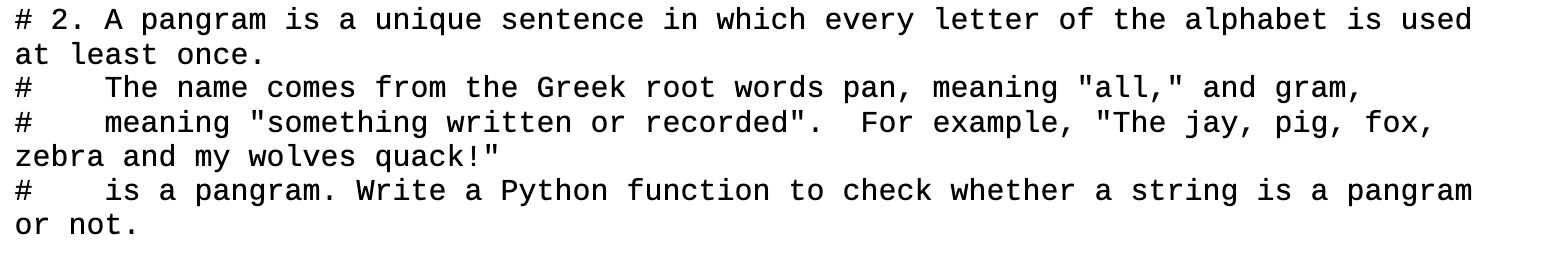 Solved # 2. A pangram is a unique sentence in which every | Chegg.com