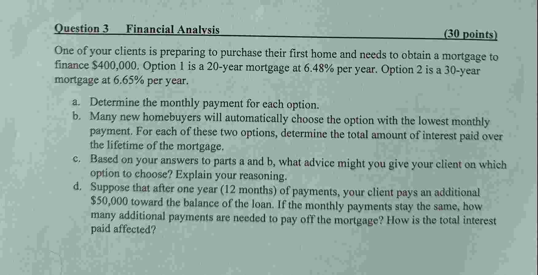 Solved Question 3 ﻿Financial Analysis(30 ﻿points)One of your | Chegg.com