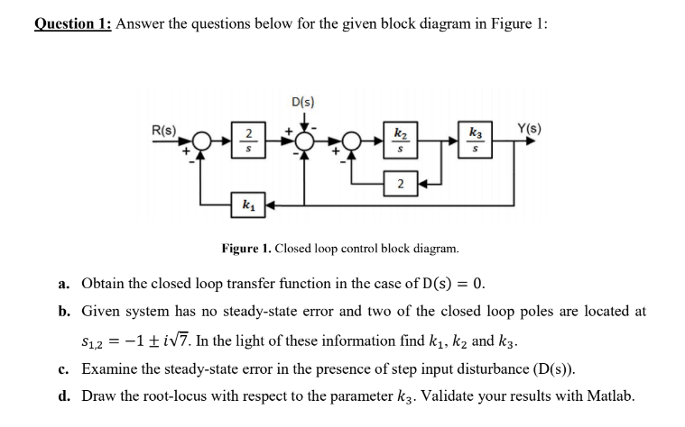 Solved Question 1: Answer the questions below for the given | Chegg.com