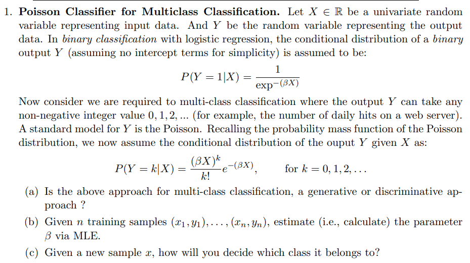 Solved Poisson Classifier for Multiclass Classification. Let | Chegg.com