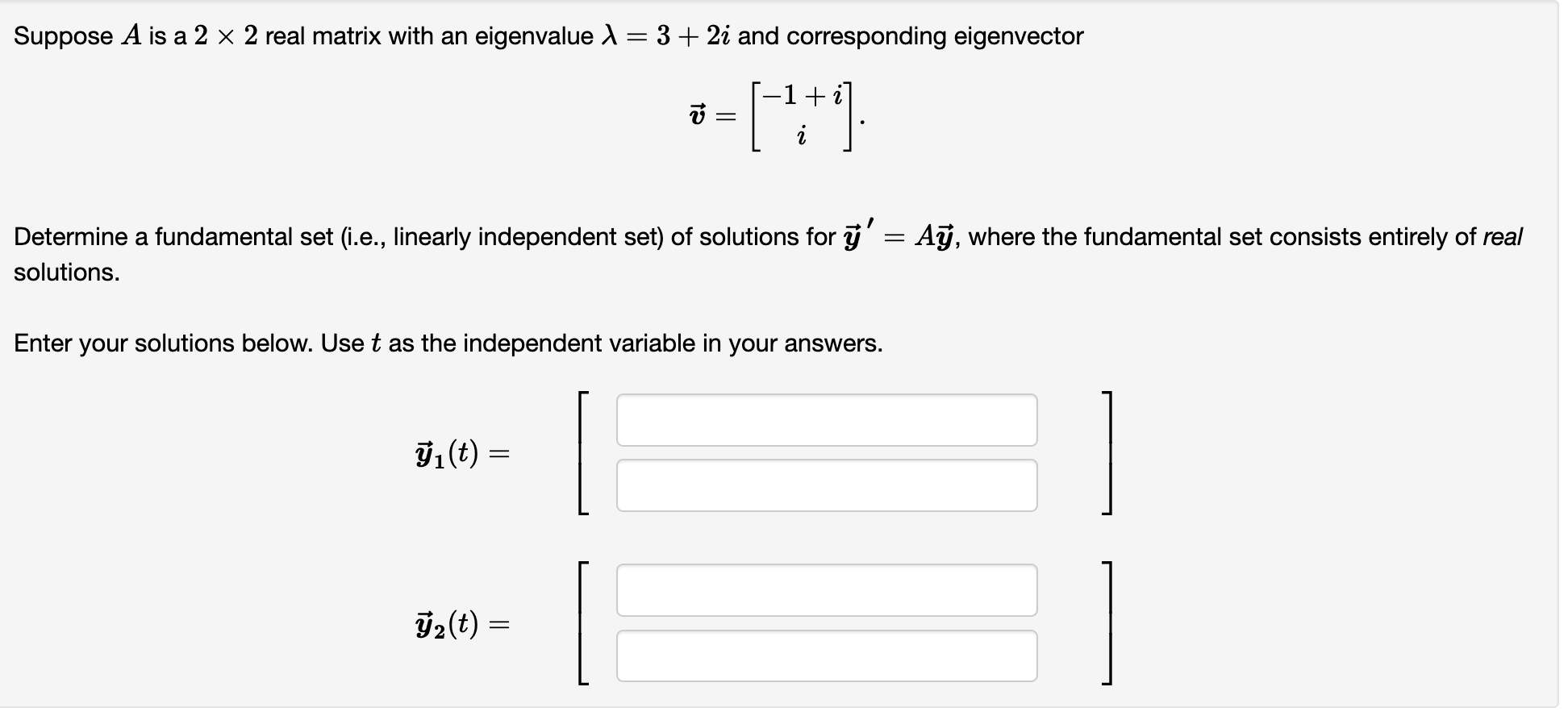 Solved Consider the linear system Suppose A is a 2×2 | Chegg.com