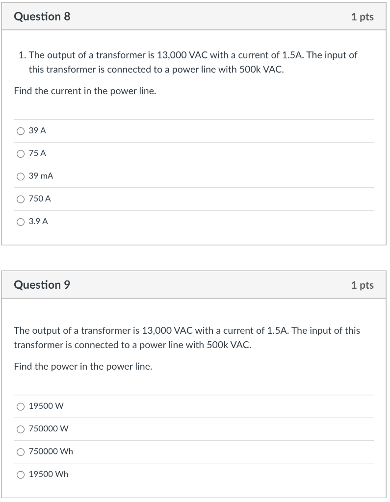 Solved 1. The output of a transformer is 13,000VAC with a | Chegg.com