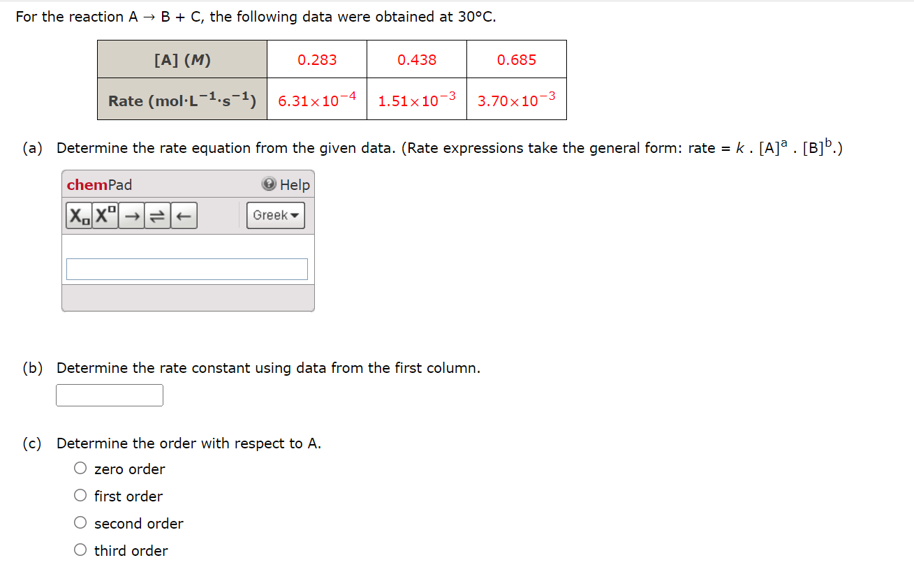 Solved For the reaction A→B+C, the following data were | Chegg.com