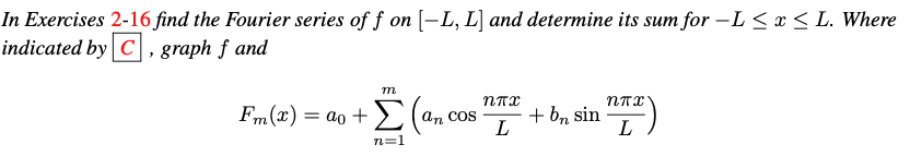 Solved In Exercises 2-16 find the Fourier series of f on | Chegg.com