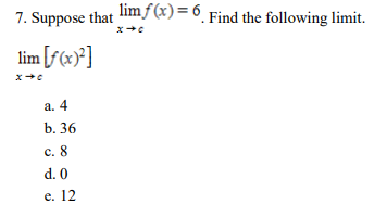 Solved Suppose that limx→cf(x)=6. ﻿Find the following | Chegg.com