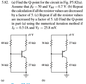 Solved Use IS=10-15 A, BF=100, BR=5 for all problems except | Chegg.com