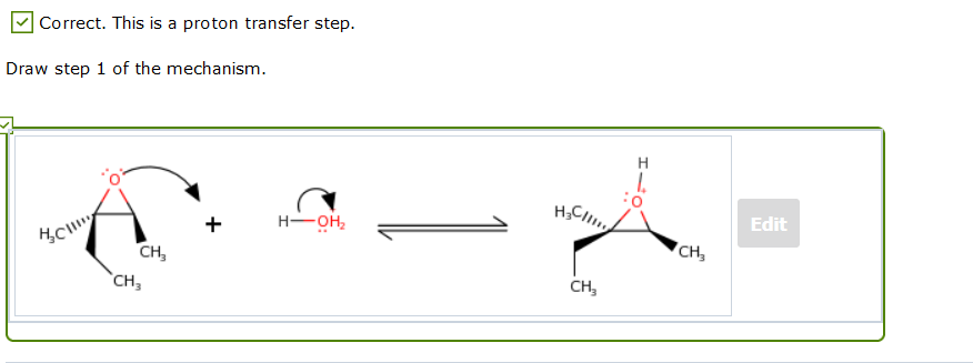 Solved Correct. This is a proton transfer step. Draw step 1 | Chegg.com