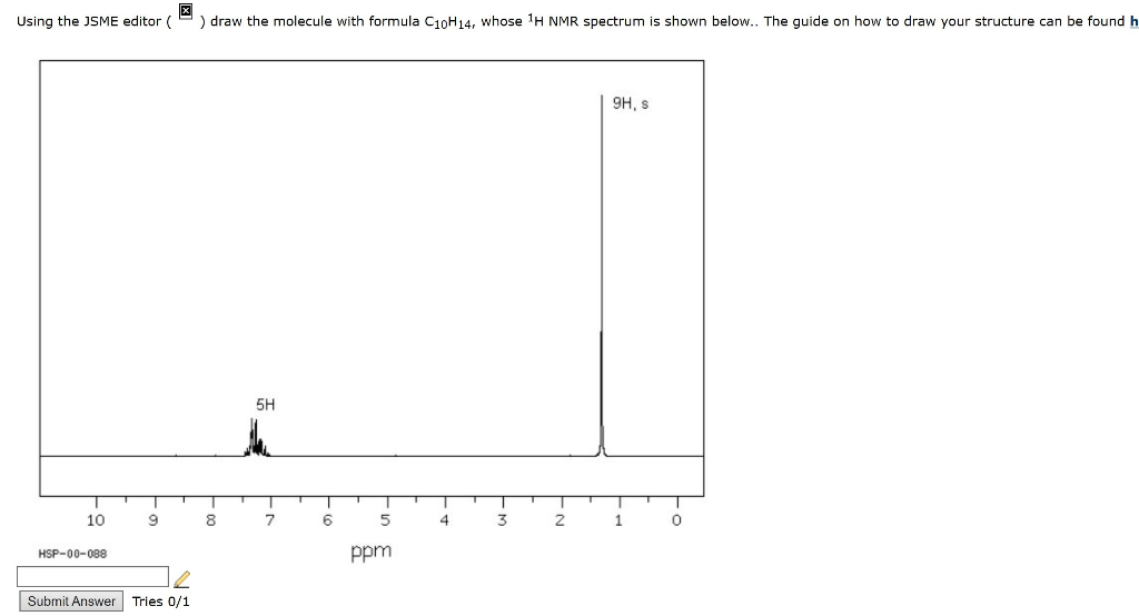 Solved Using the JSME editor( ) draw the molecule with | Chegg.com