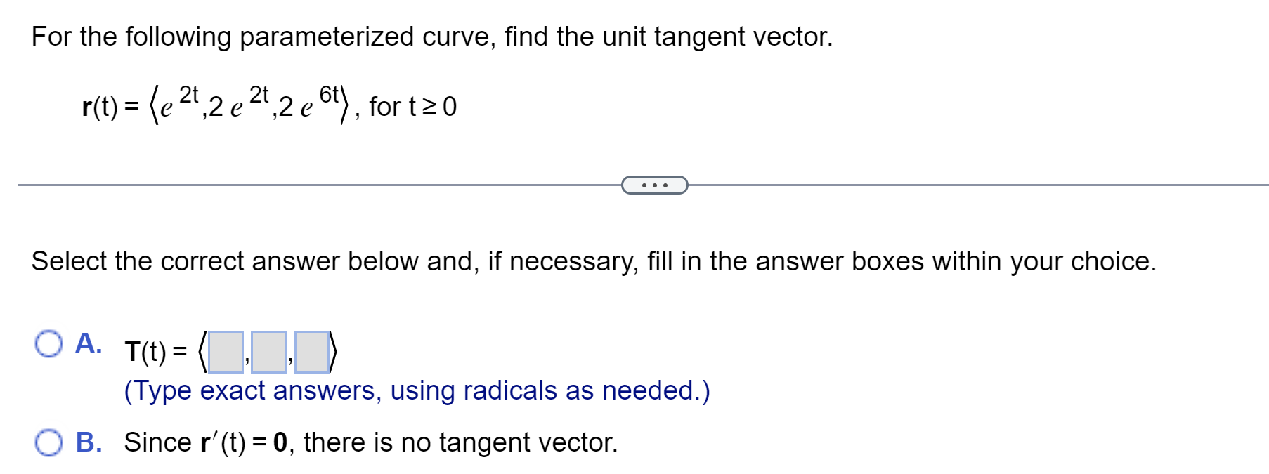 Solved For the following parameterized curve, find the unit | Chegg.com