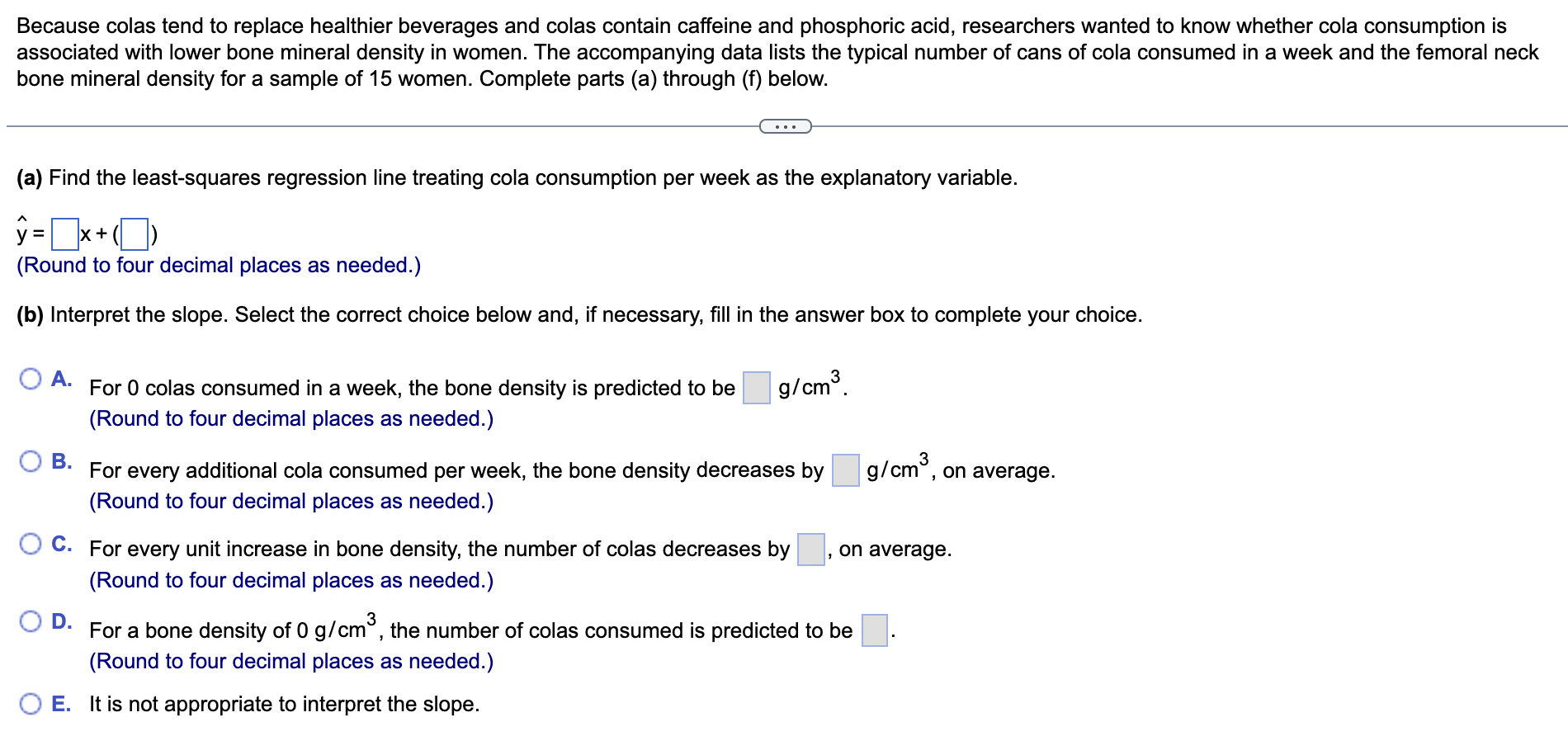 Solved Because colas tend to replace healthier beverages and | Chegg.com