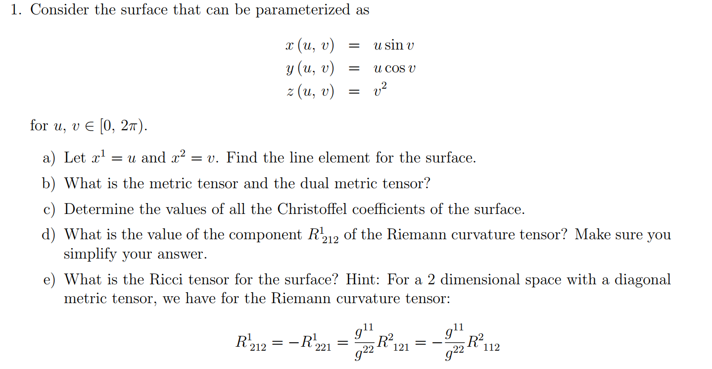 Solved 1. Consider the surface that can be parameterized as | Chegg.com