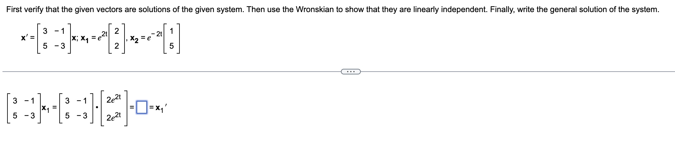 Solved First verify that the given vectors are solutions of | Chegg.com