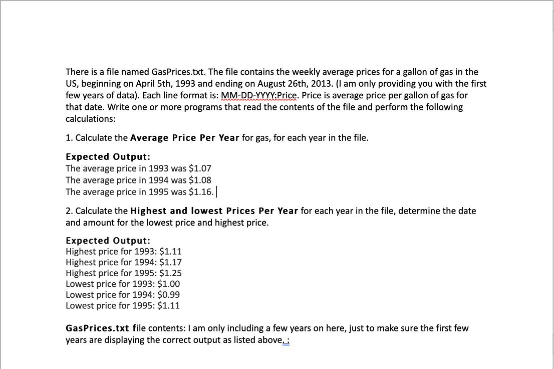 Solved There is a file named GasPrices.txt. The file | Chegg.com