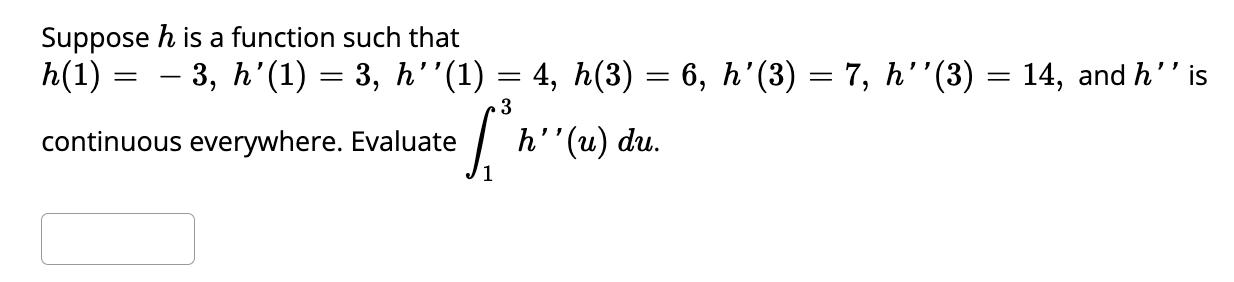 Solved Suppose h is a function such that | Chegg.com