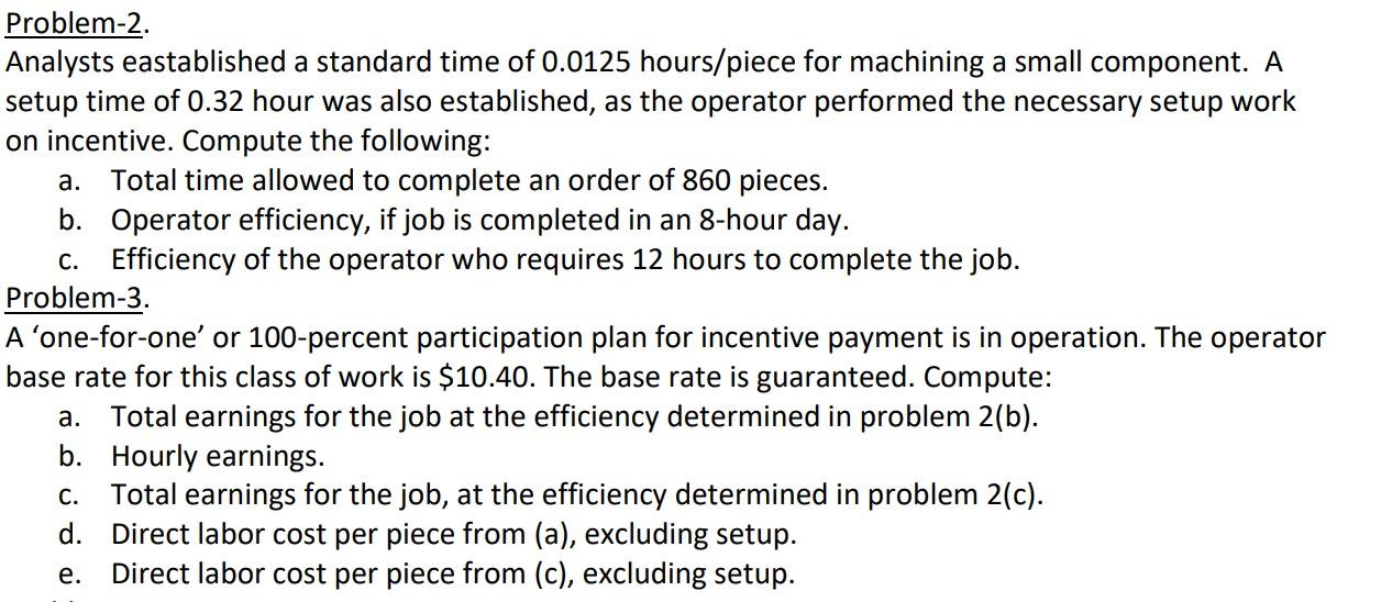 Solved Problem-2. Analysts eastablished a standard time of | Chegg.com
