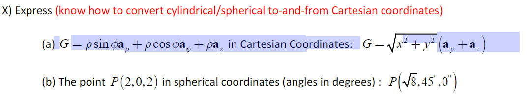 Solved X) Express (know how to convert cylindrical/spherical | Chegg.com