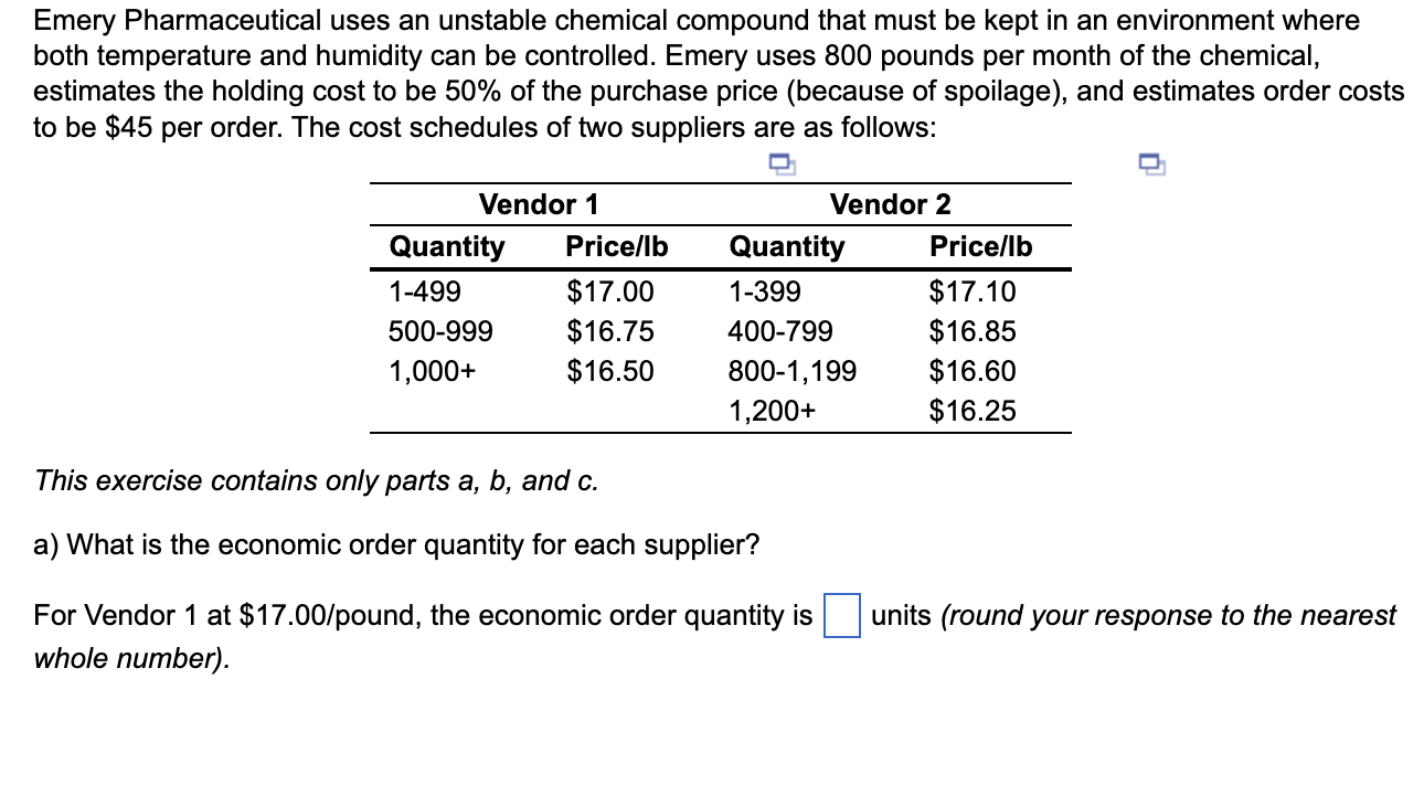 Solved Emery Pharmaceutical uses an unstable chemical | Chegg.com