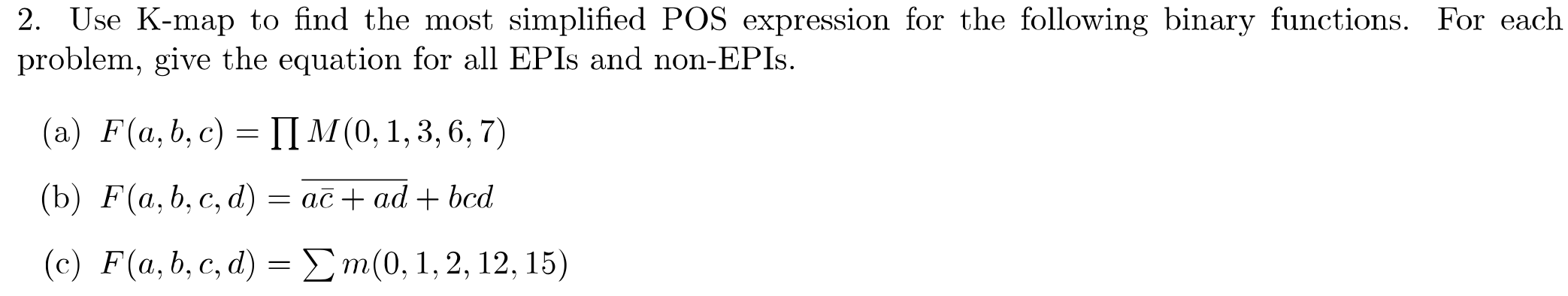 Solved 2. Use K-map to find the most simplified POS | Chegg.com