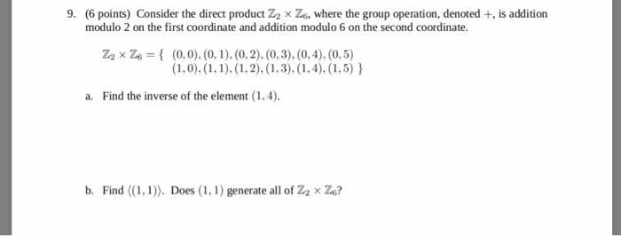 Solved (6 points) Consider the direct product Z2 x Z6, where | Chegg.com