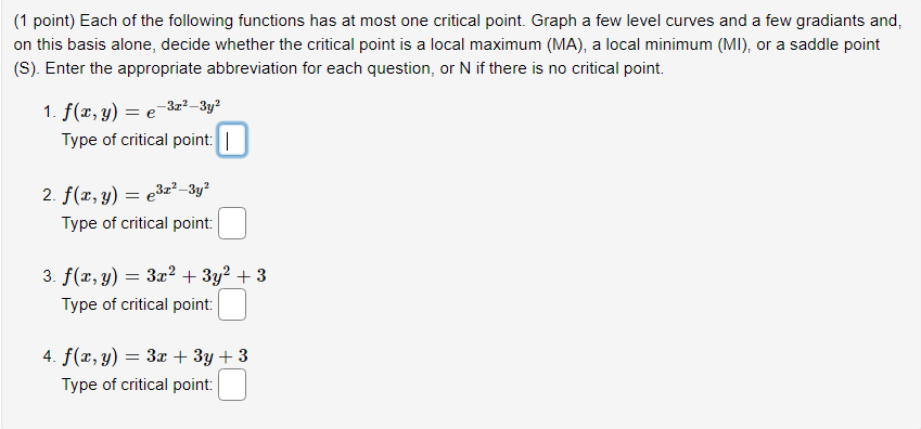 Solved (1 point) Each of the following functions has at most | Chegg.com