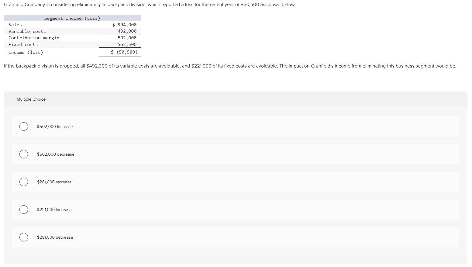Solved Multiple Choice $502,000 increase $502,000 decrease | Chegg.com