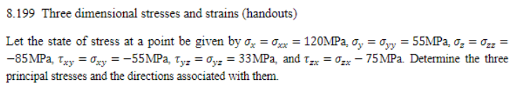 Solved 8.199 Three dimensional stresses and strains | Chegg.com