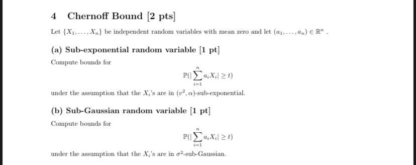 Solved Chernoff Bound (2 pts] Let {X1.....X,} be independent | Chegg.com