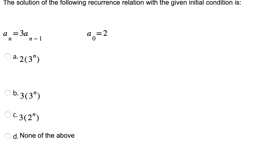 Solved The solution of the following recurrence relation | Chegg.com