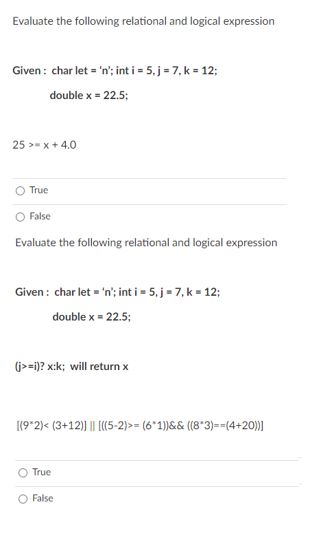 Solved Evaluate the following relational and logical | Chegg.com