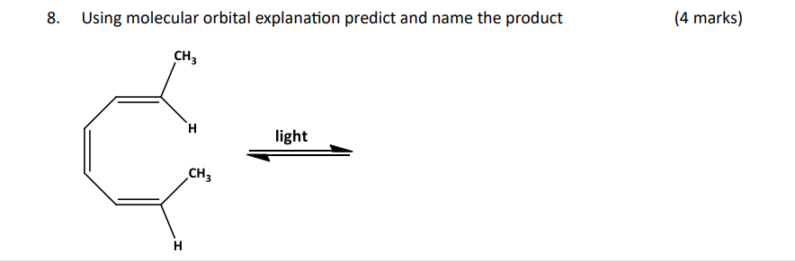 Solved 8 Using Molecular Orbital Explanation Predict And