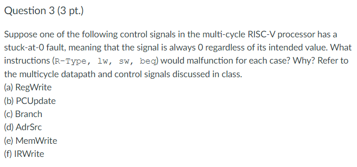 Solved Suppose one of the following control signals in the | Chegg.com