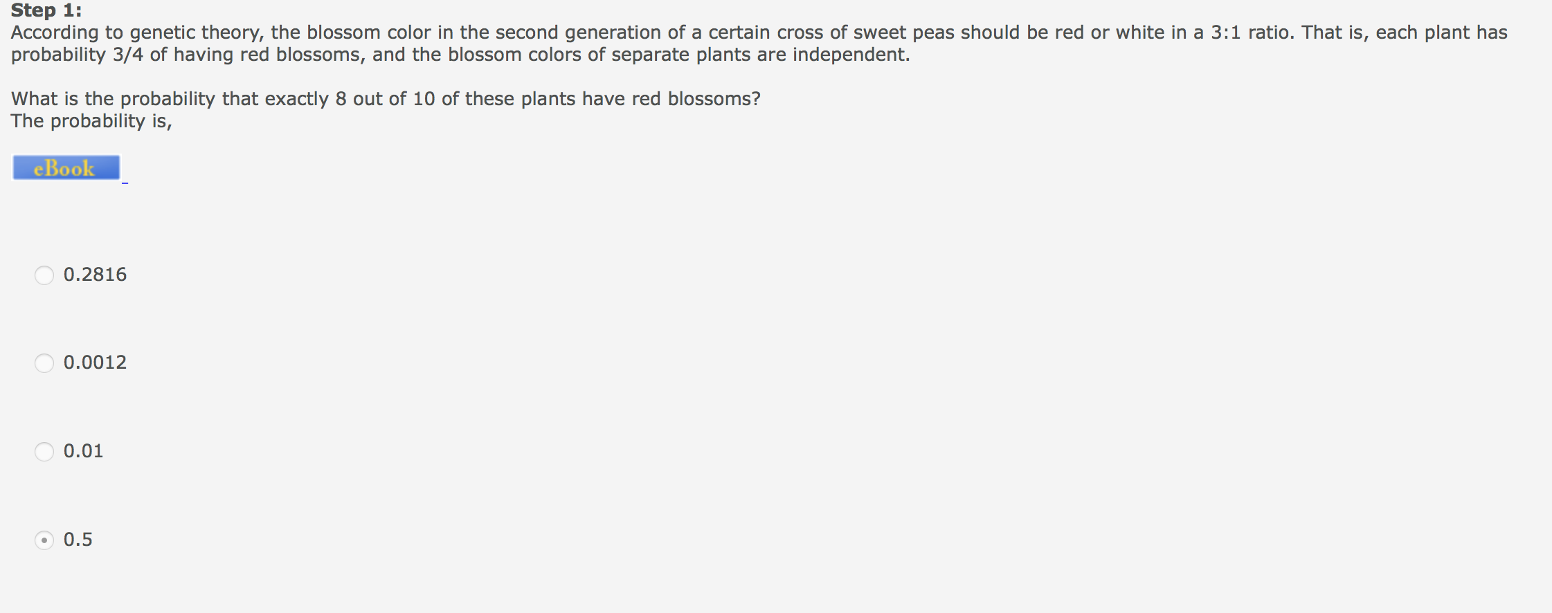 Solved Step 1: According to genetic theory, the blossom | Chegg.com