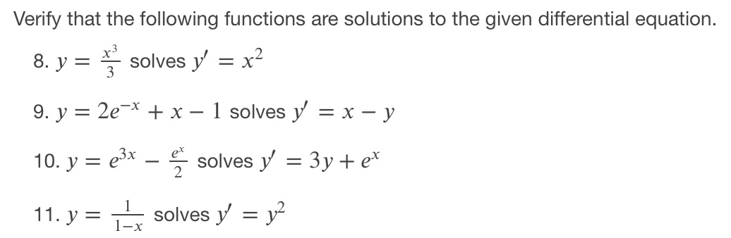 Solved Verify that the following functions are solutions to | Chegg.com