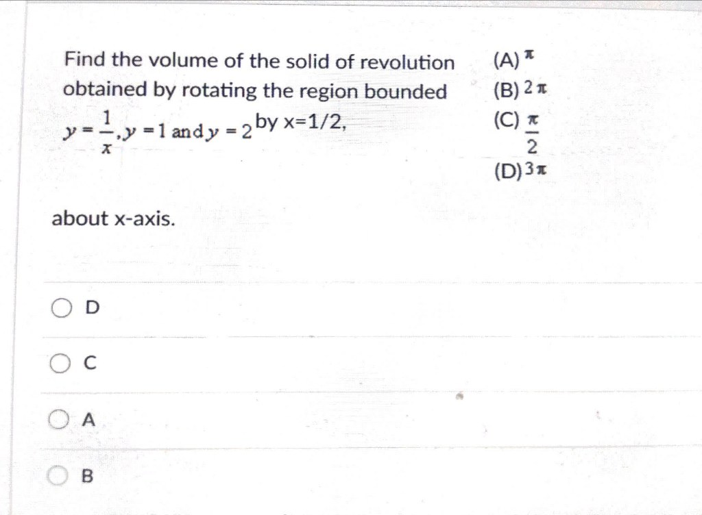 Solved Find the volume of the solid of revolution obtained | Chegg.com