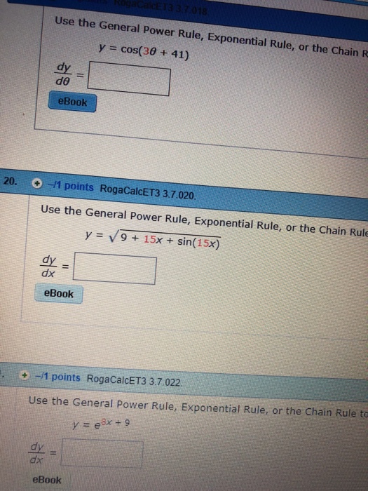 Solved Use the General Power Rule, Exponential Rule, or the | Chegg.com