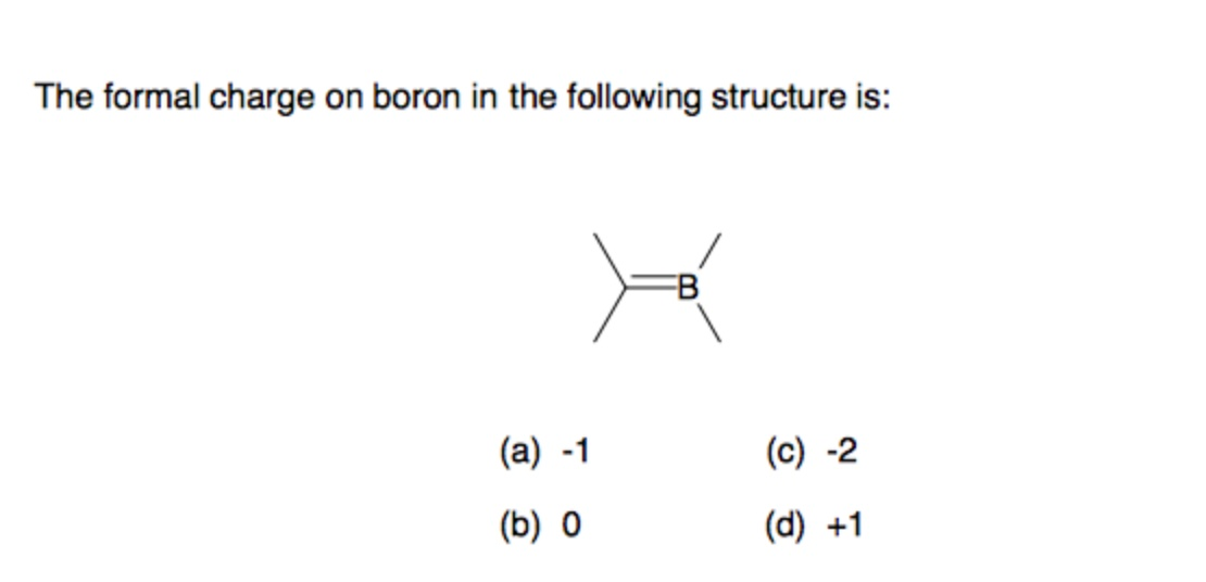 Solved The formal charge on boron in the following structure | Chegg.com