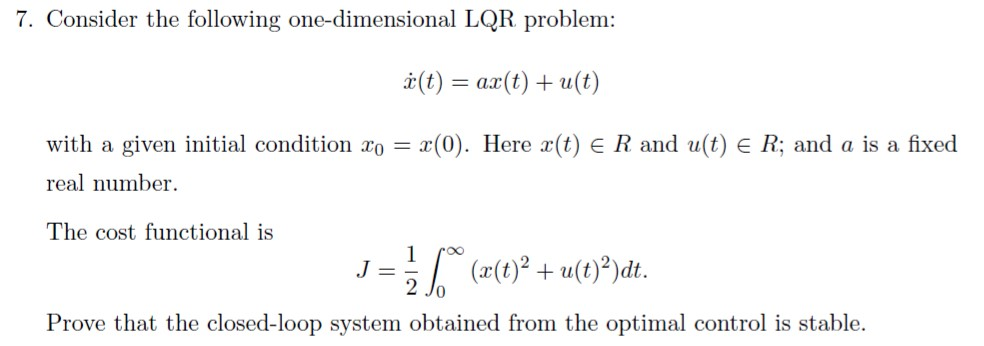 7. Consider the following one-dimensional LQR | Chegg.com